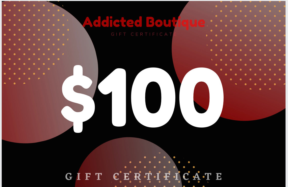 Gift Certificate – She Addicted Boutique